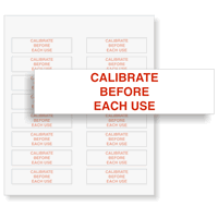 Calibrate Before Each Use Calibration Labels, Red On White, SKU: QC-117 ...